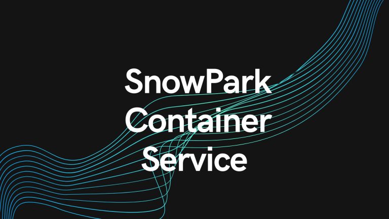 SnowPark Container Service徹底ガイド：最新技術と実践的応用を完全網羅 | Data Driven Knowledgebase